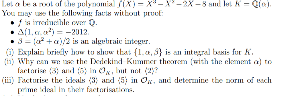 Solved Let α be a root of the polynomial f(X) = X^3 −X^2 | Chegg.com