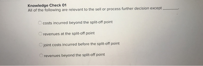 Solved Knowledge Check 01 All of the following are relevant | Chegg.com