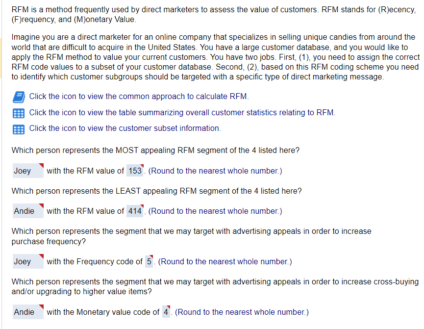 More Info More Info RFM is a method frequently used | Chegg.com