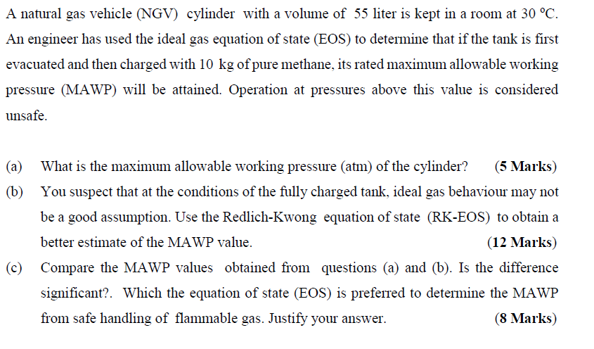Solved A natural gas vehicle (NGV) cylinder with a volume of | Chegg.com
