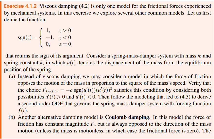 Solved Exercise 4.1.2 Viscous damping (4.2) is only one | Chegg.com