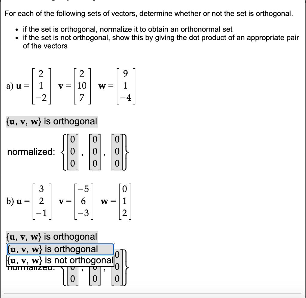 Solved For each of the following sets of vectors, determine | Chegg.com
