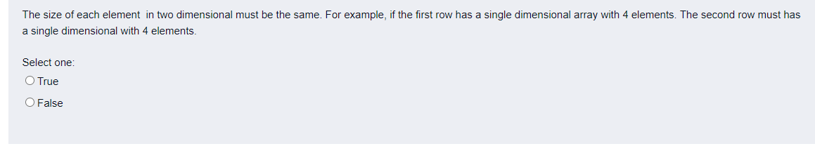 Solved The size of each element in two dimensional must be | Chegg.com