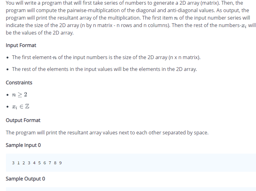 Solved Sample Input 0 3 1 2 3 4 5 6 7 8 9 Sample Output 0 3 