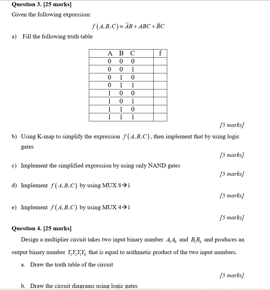 Solved Question 3. [25 marks] Given the following | Chegg.com