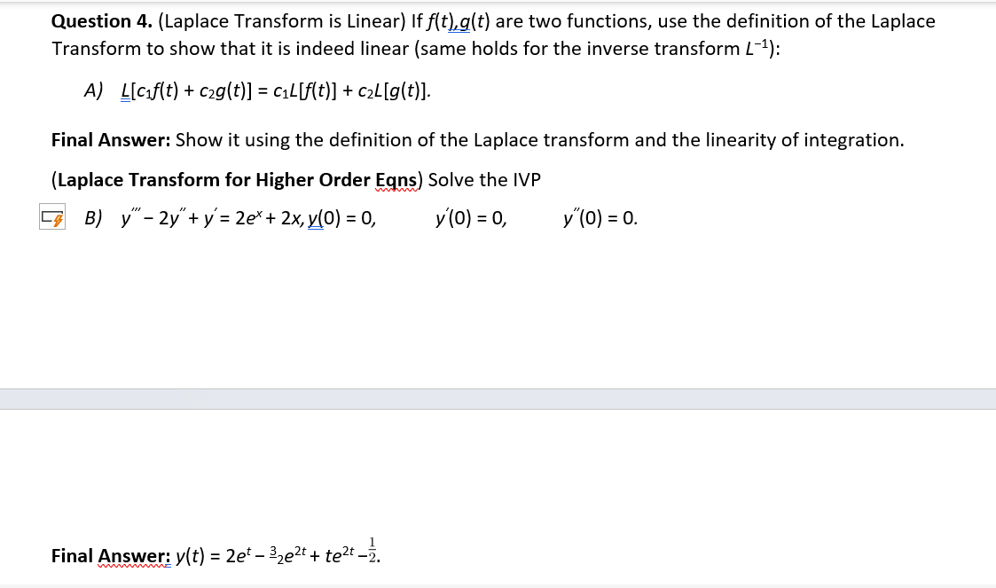 Solved Question 4. (Laplace Transform is Linear) If | Chegg.com
