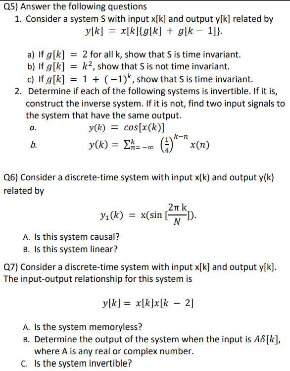 Solved Q5) Answer the following questions 1. Consider a | Chegg.com