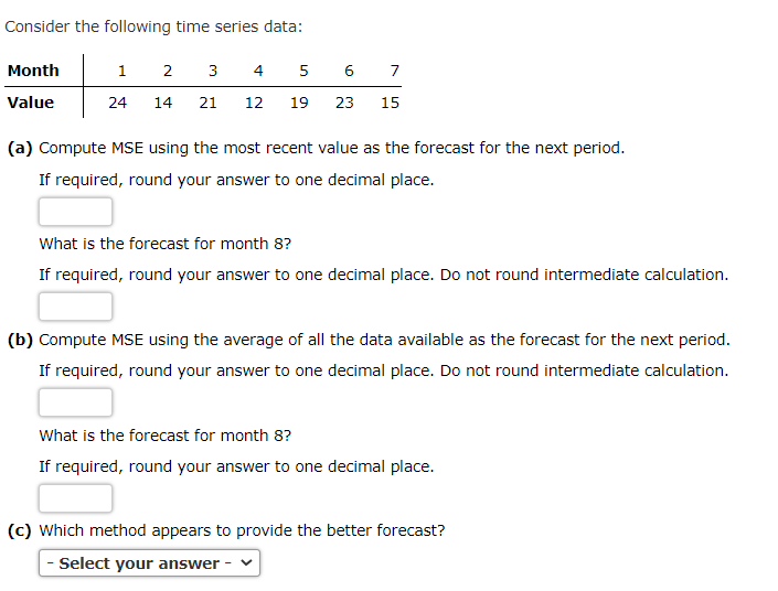 Solved Consider the following time series data: 1 2 3 3 4 | Chegg.com