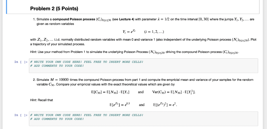 Problem 2 (5 Points) 1. Simulate a compound Poisson | Chegg.com