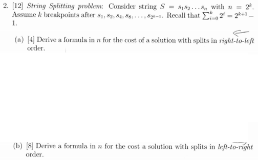 2 12 String Splitting Problem Consider String S 