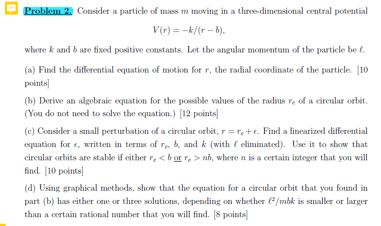 Solved Consider A Particle Of Mass M Moving In A 