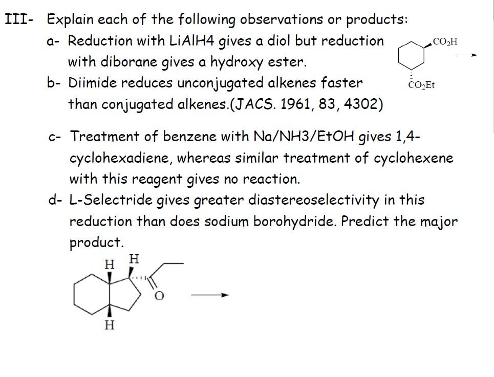 Solved a- Reduction with LiAlH4 gives a diol but reduction | Chegg.com