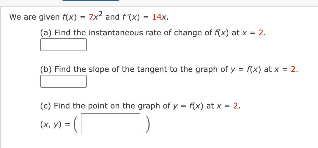Solved are given f(x)=7x2 and f′(x)=14x (a) Find the | Chegg.com