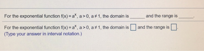 Solved For the exponential function f(x) = ax, a > 0, a#1, | Chegg.com