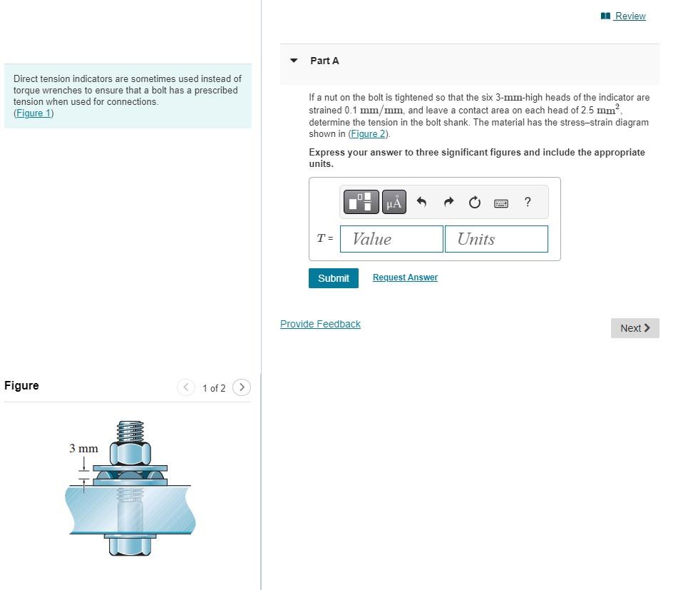 Solved Direct tension indicators are sometimes used instead | Chegg.com