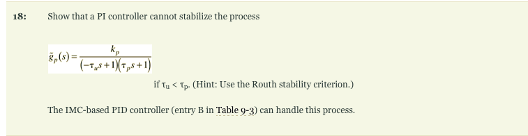 18: Show that a PI controller cannot stabilize the | Chegg.com