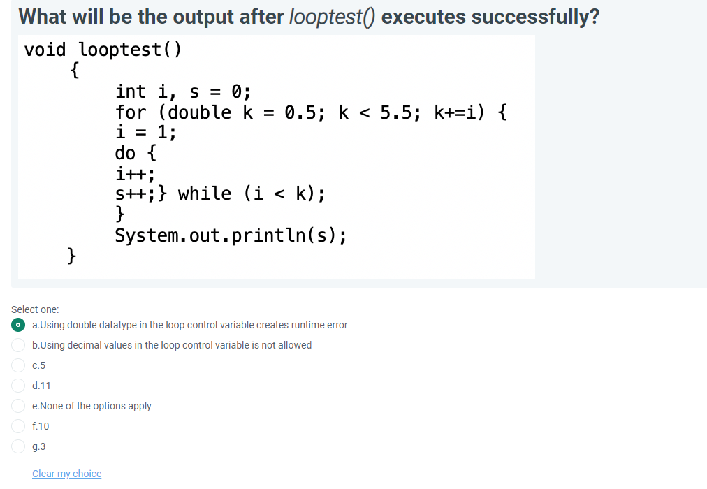 Solved What will be the output after looptest() executes | Chegg.com