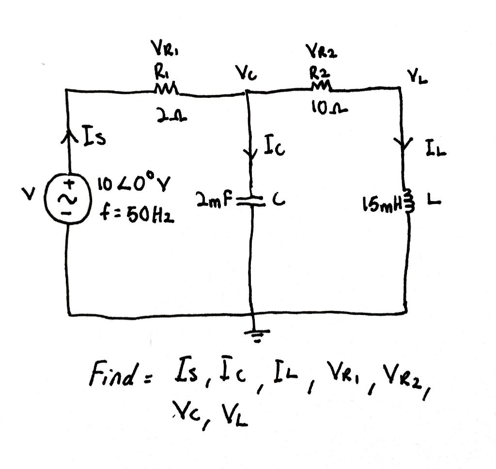 Solved Find = Is, Ic, IL, Vr1, Vr2, Vc, Vl (IN RMS VALUE) | Chegg.com