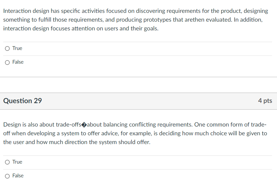 Solved Interaction design has specific activities focused on | Chegg.com