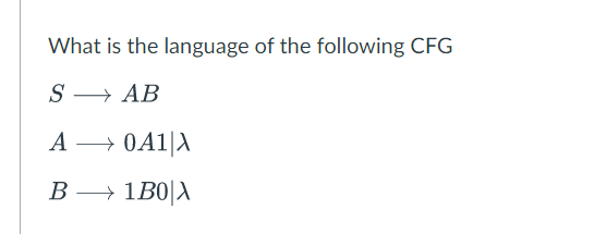 Solved What is the language of the following CFG | Chegg.com