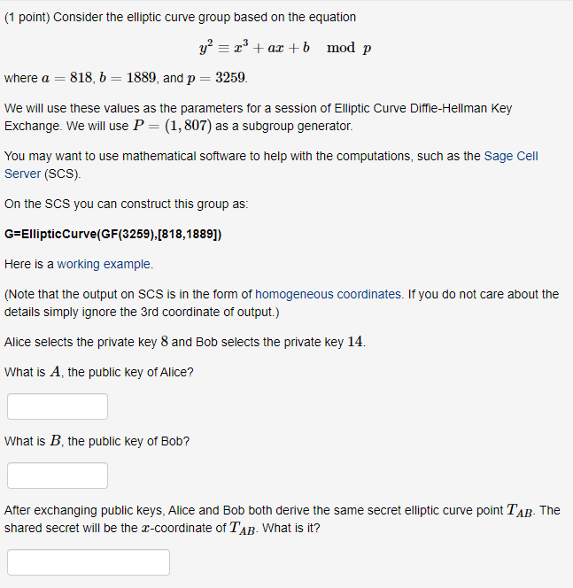 Solved (1 point) Consider the elliptic curve group based on | Chegg.com