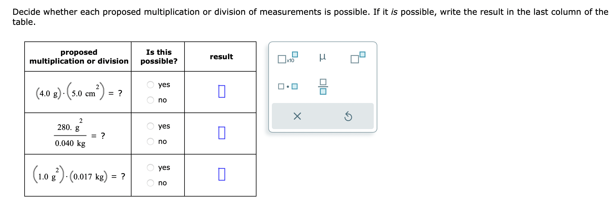 Solved Decide whether each proposed multiplication or | Chegg.com