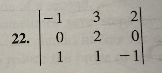 Solved Finding a Determinant In Exercises 21-24, use either | Chegg.com