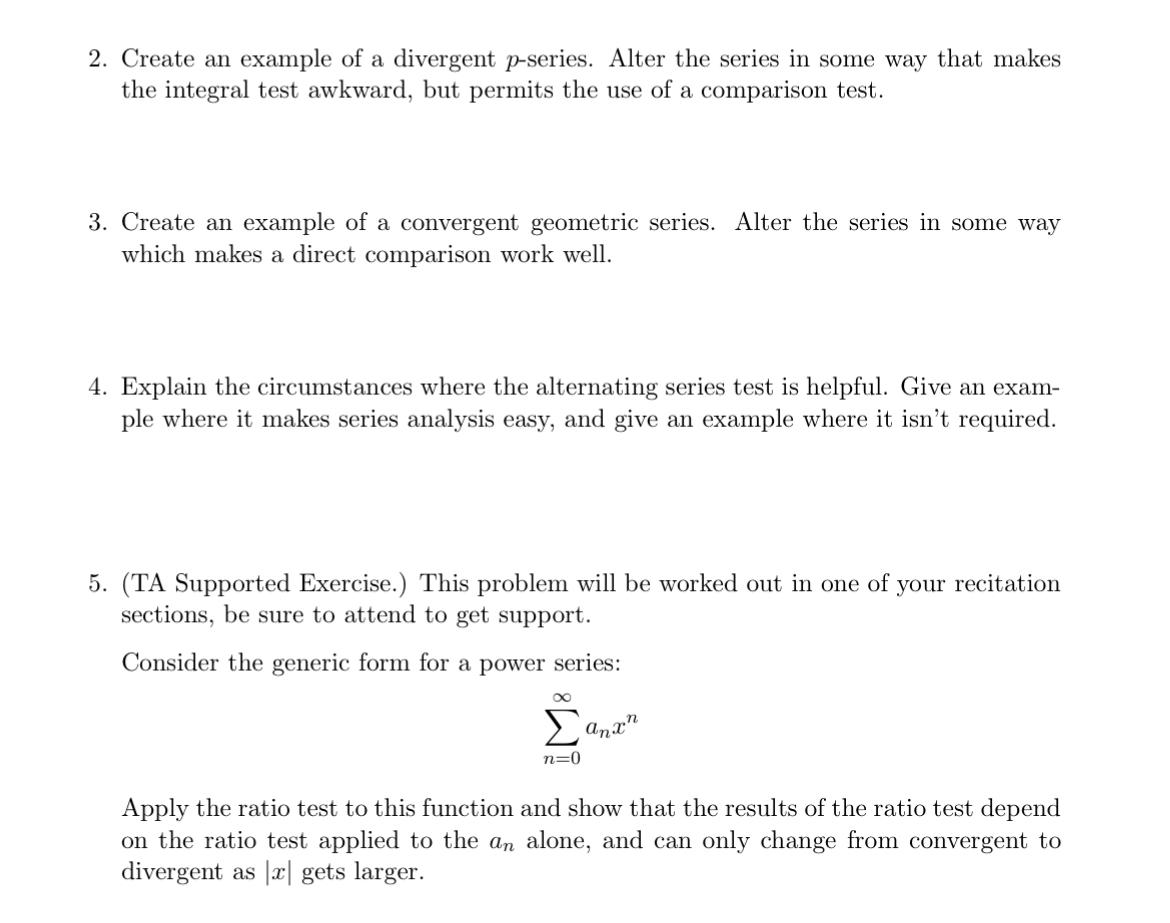 Solved 2. Create an example of a divergent p-series. Alter | Chegg.com