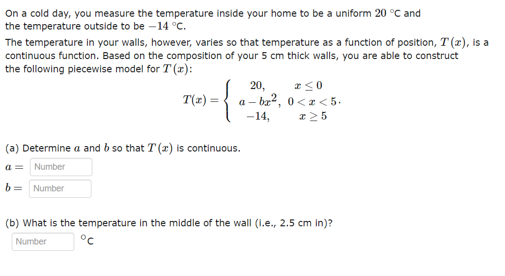 Solved On a cold day, you measure the temperature inside | Chegg.com