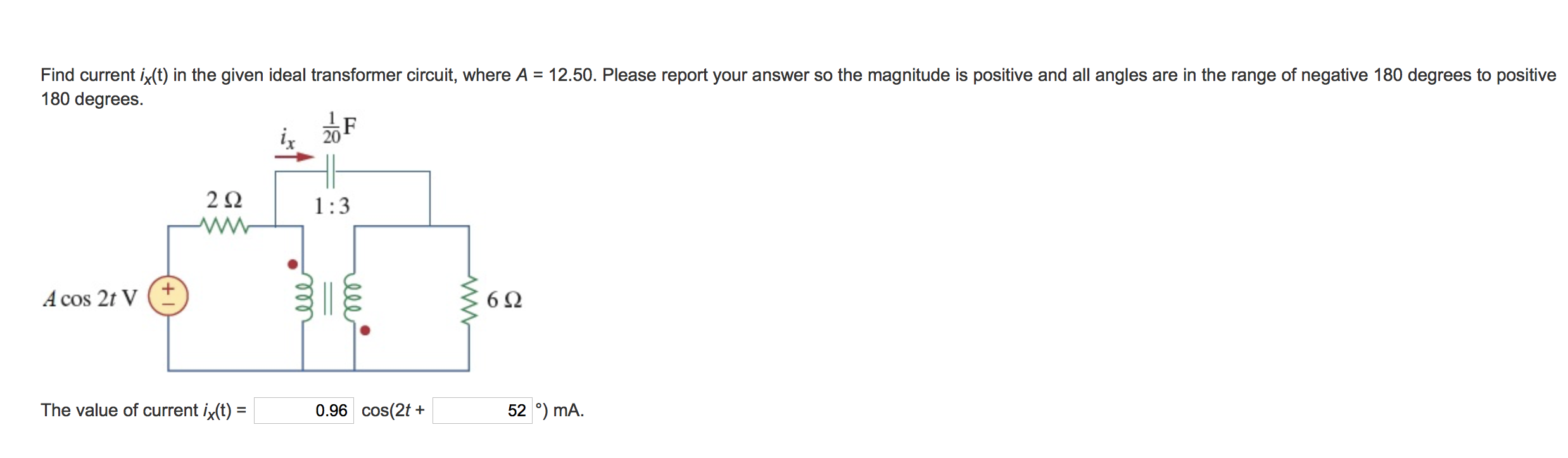 Solved Find current ix(t) in the given ideal transformer | Chegg.com