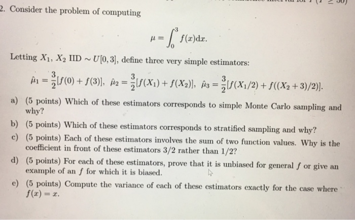 Solved Consider the problem of computing mu = integral_0^3 | Chegg.com