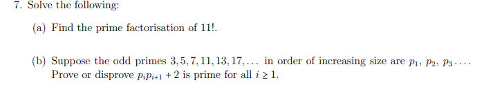 Solved 7. Solve the following: (a) Find the prime | Chegg.com