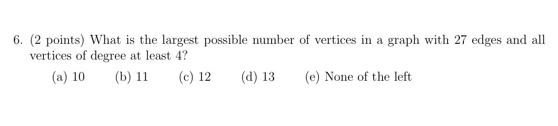 Solved 6. (2 points) What is the largest possible number of | Chegg.com
