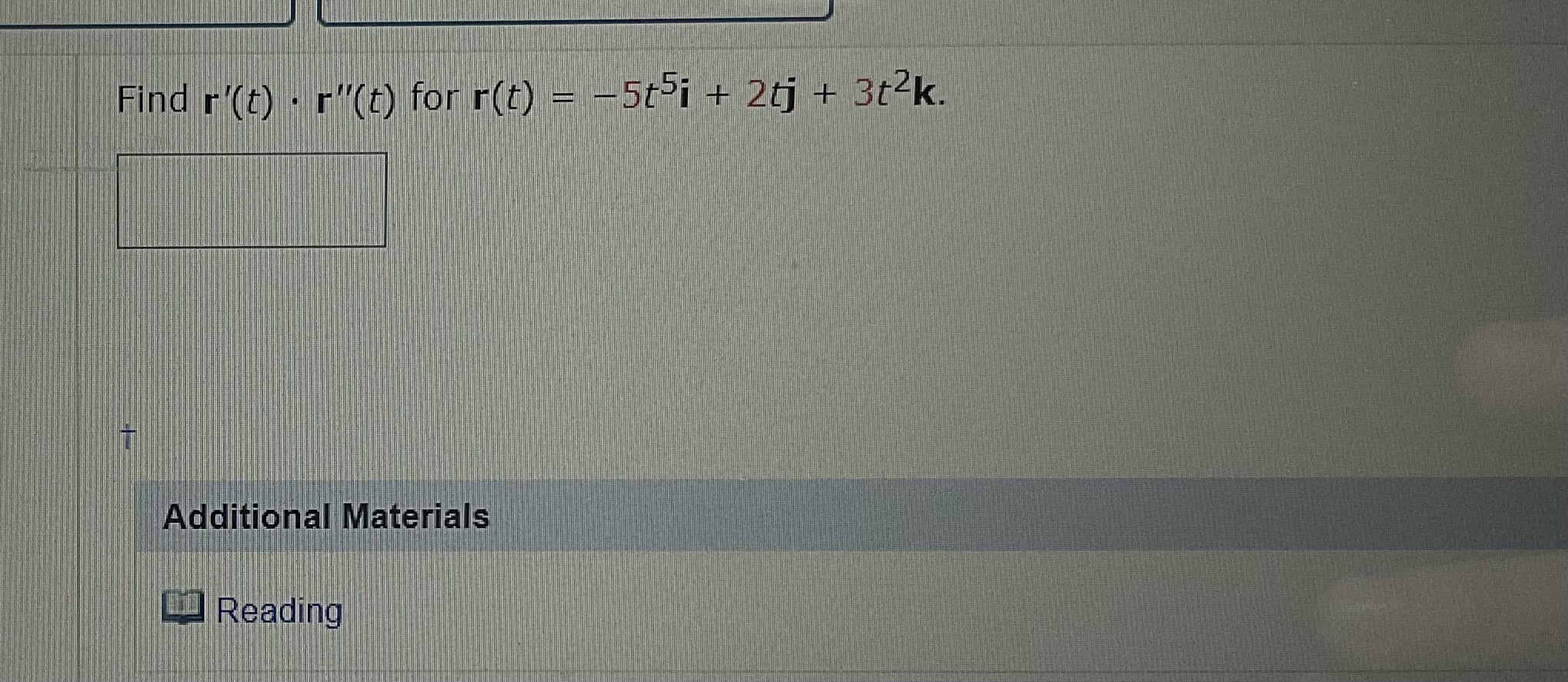 Solved r(t)=−5t5i+2tj+3t2k | Chegg.com