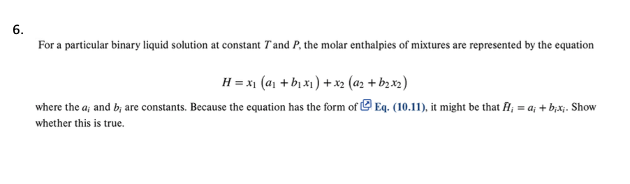 Solved For a particular binary liquid solution at ﻿constant | Chegg.com