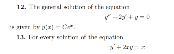 Solved 12. The general solution of the equation y" – 2y' + y | Chegg.com