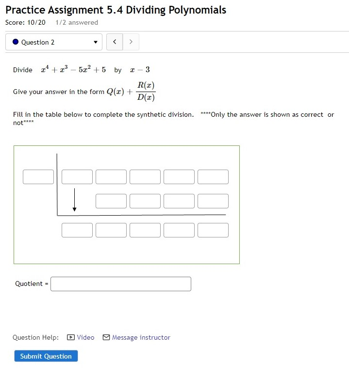 Solved Practice Assignment 5.4 Dividing Polynomials Score: | Chegg.com
