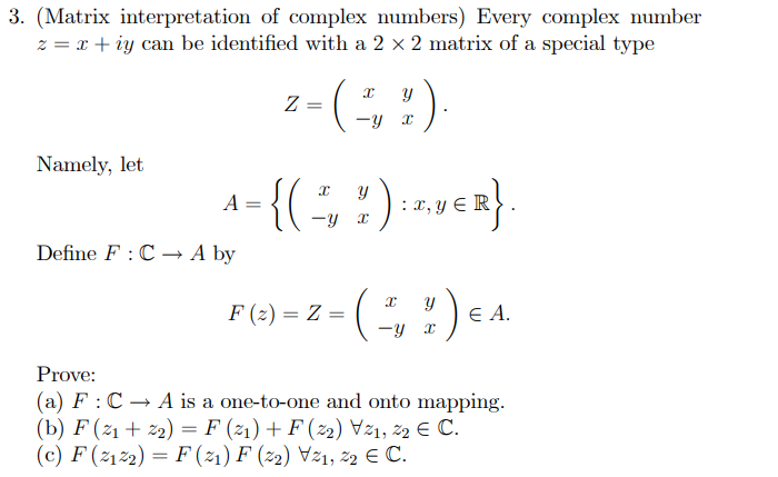 Solved (Matrix interpretation of complex numbers) Every | Chegg.com