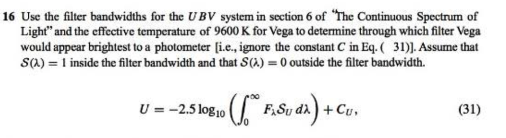 16 Use the filter bandwidths for the UBV system in | Chegg.com