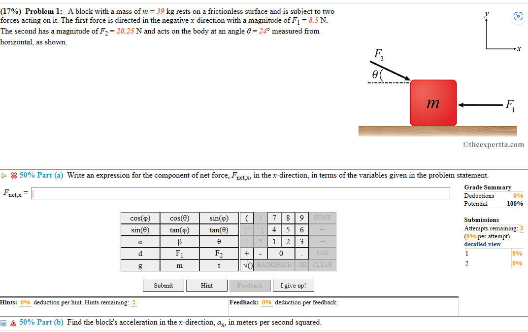 Solved (17\%) Problem 1: A block with a mass of m=39 kg | Chegg.com