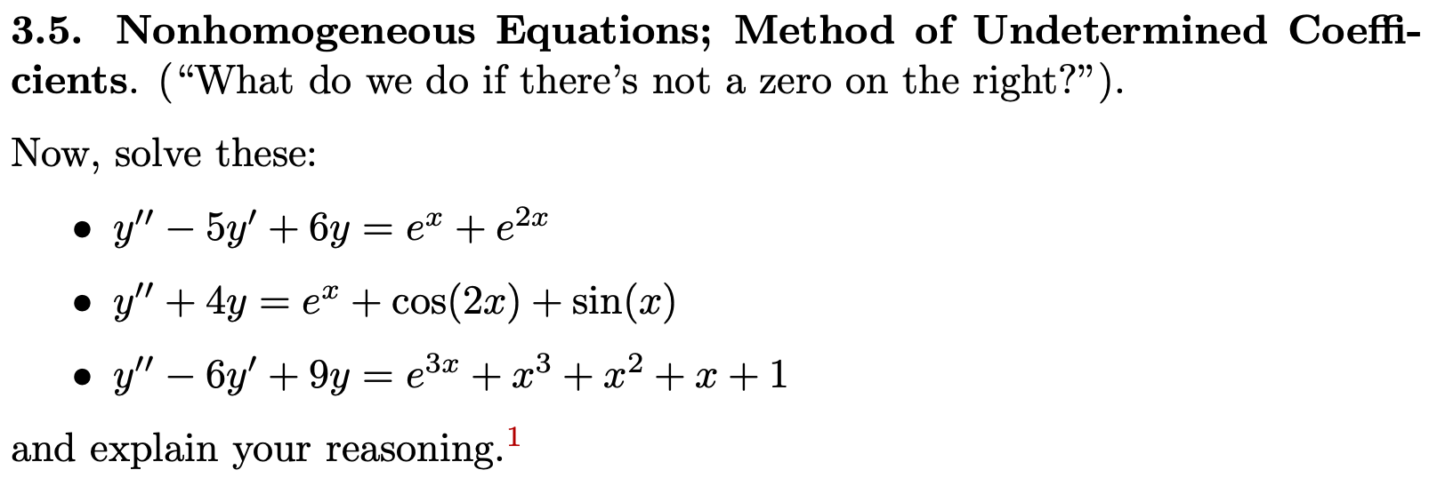 Solved = 3.5. Nonhomogeneous Equations; Method of | Chegg.com