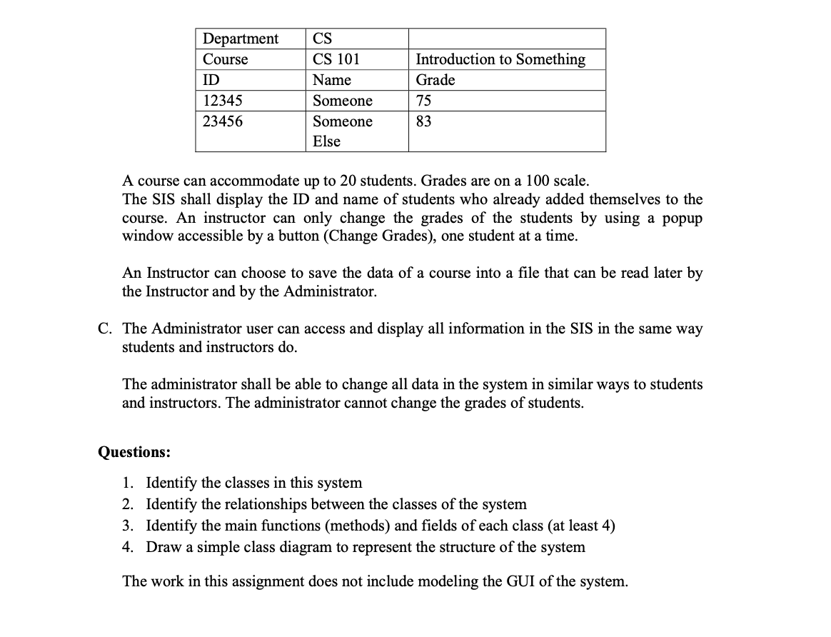 Solved Exercise 1 Student Information System Your group | Chegg.com