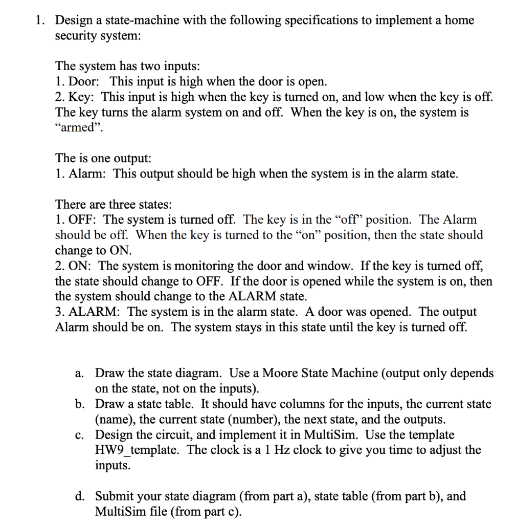 Solved Design a state-machine with the following | Chegg.com