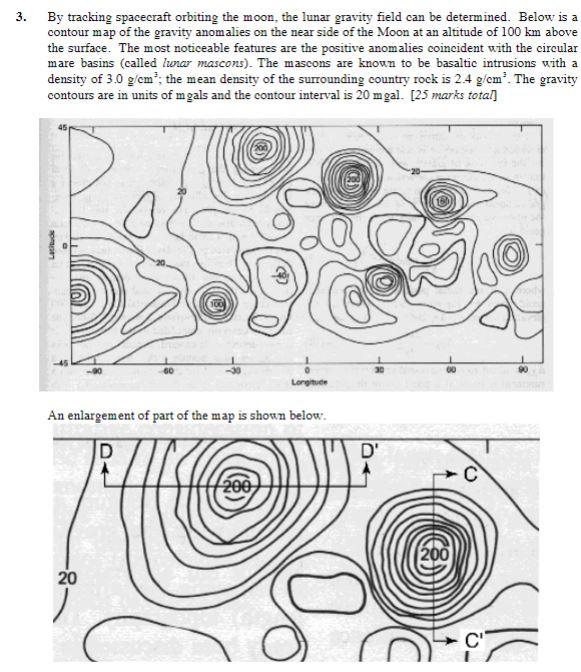 Solved By tracking spacecraft orbiting the moon, the lunar | Chegg.com
