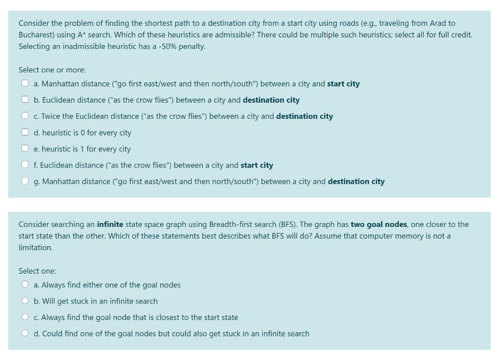 Solved Consider the problem of finding the shortest path to | Chegg.com