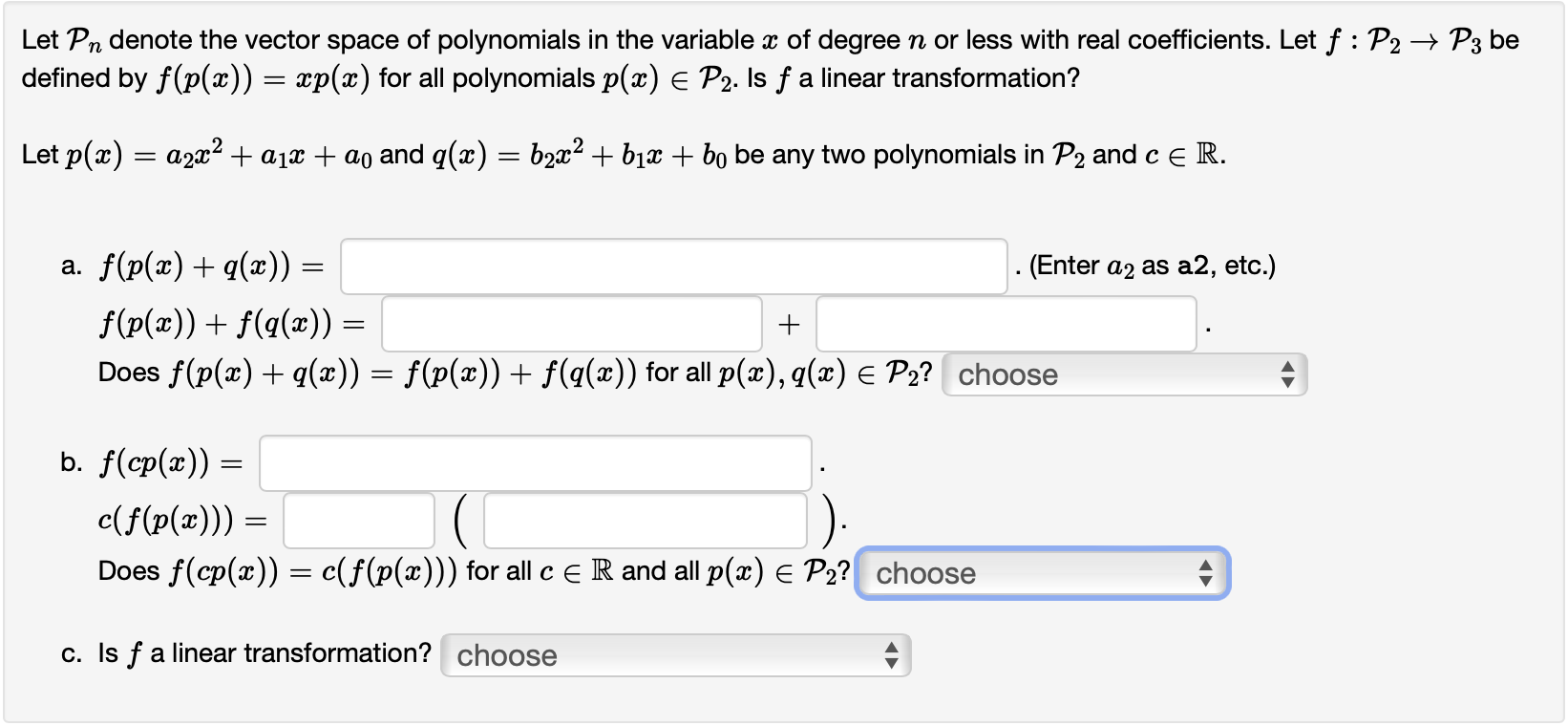 Solved Let Pn denote the vector space of polynomials in the | Chegg.com