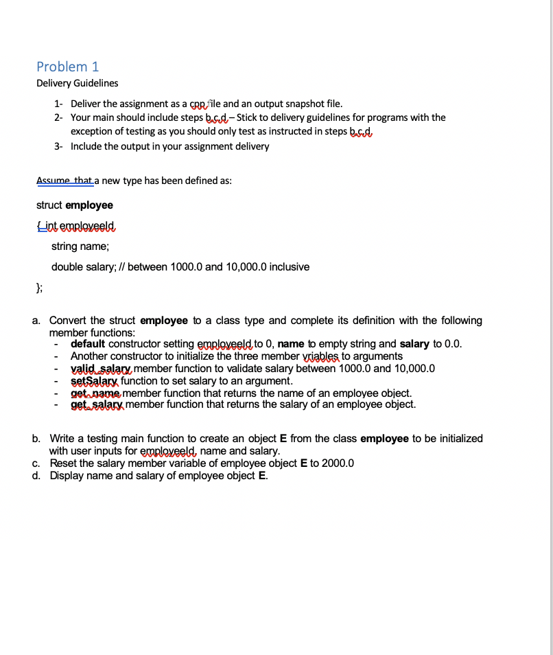Solved Problem 1 Delivery Guidelines 1- Deliver the | Chegg.com