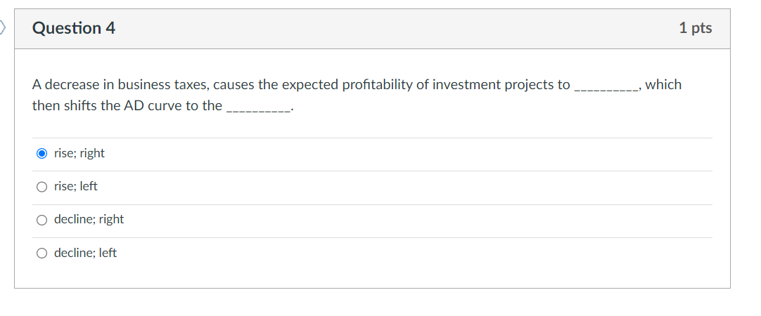 Solved A decrease in business taxes, causes the expected | Chegg.com