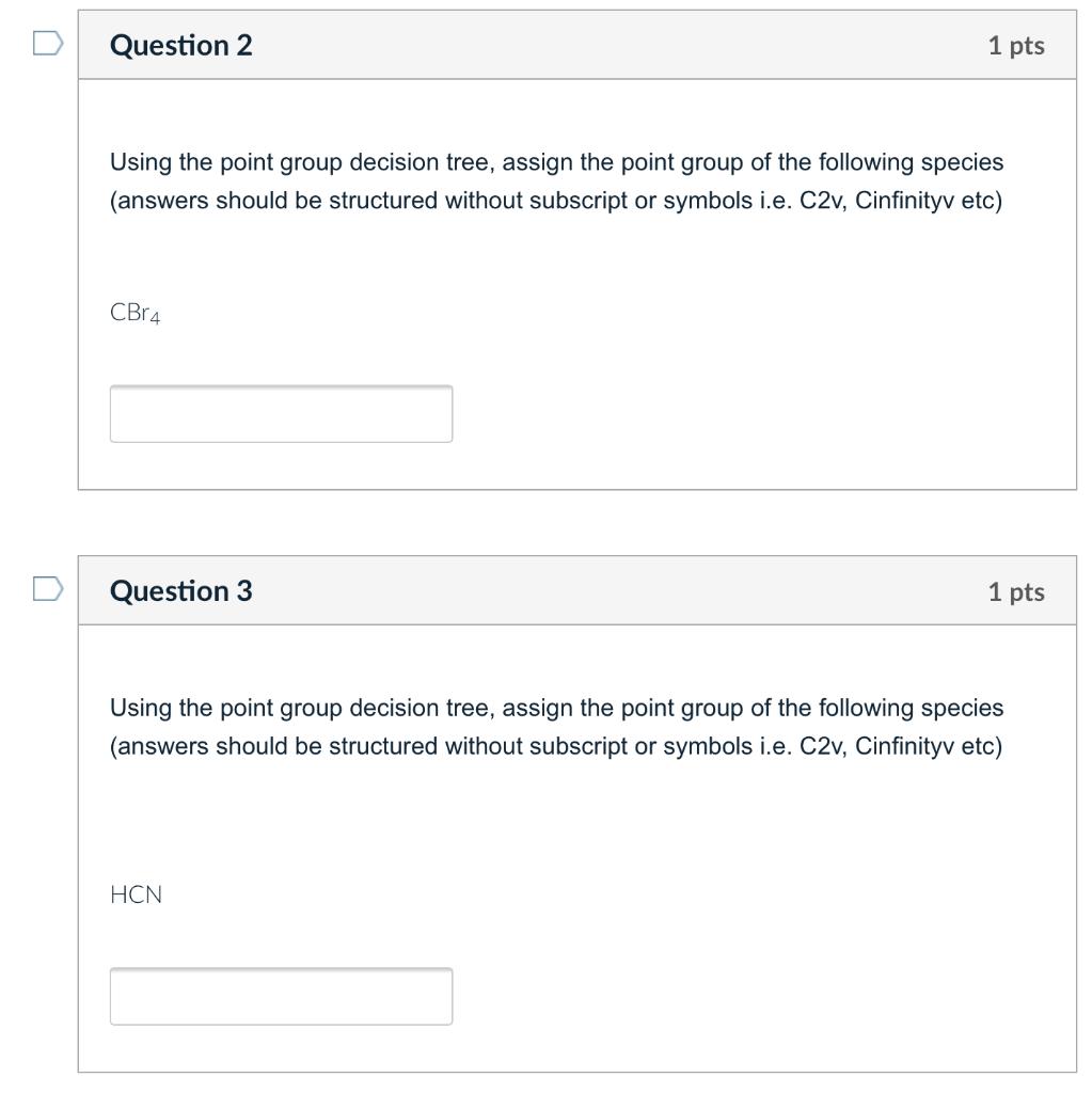 Solved Using the point group decision tree, assign the point | Chegg.com