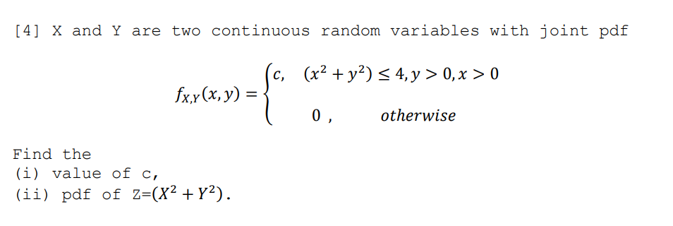 Solved [4] X and Y are two continuous random variables with | Chegg.com